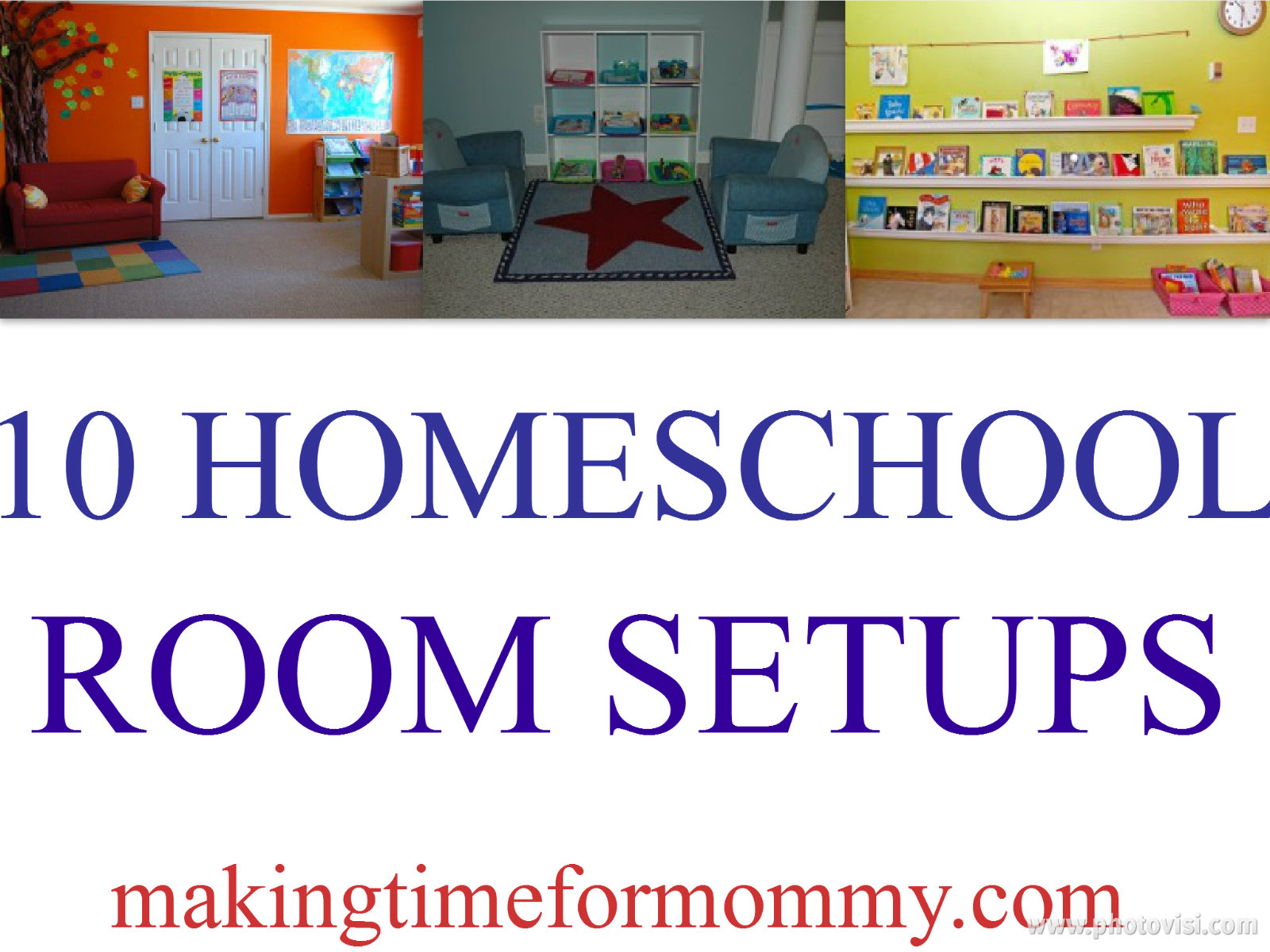 Ten Homeschool Room Setups I Love - Making Time for Mommy